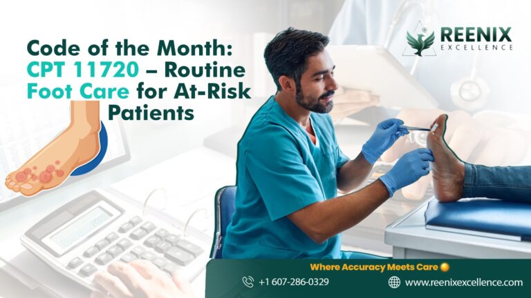 CPT 11720 Code for Podiatry Billing | Routine Foot Care